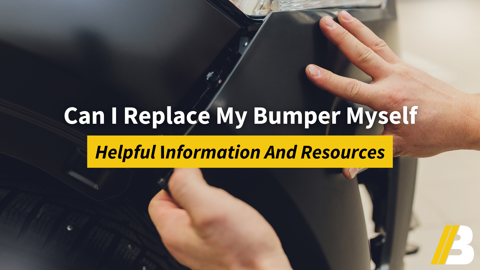 Can I Replace My Bumper Myself?